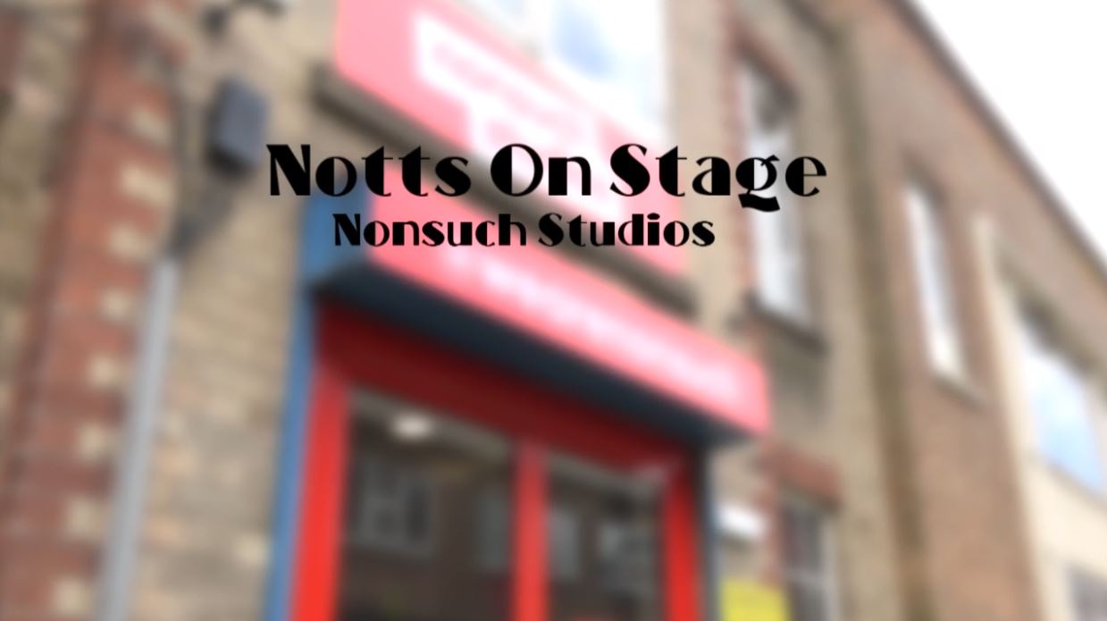 Notts On Stage, Friday 28th June | Notts TV News | The heart of ...